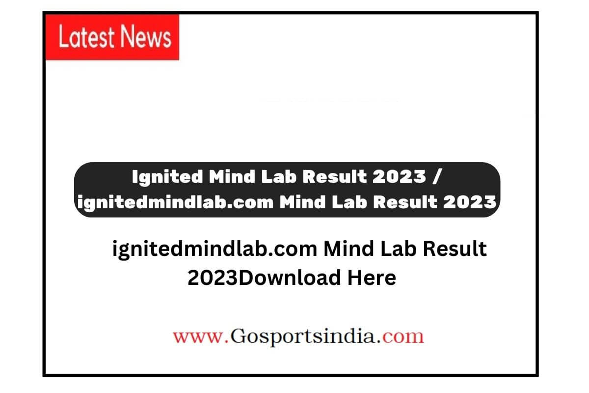 Ignited Mind Lab Result Archives Go Sports India